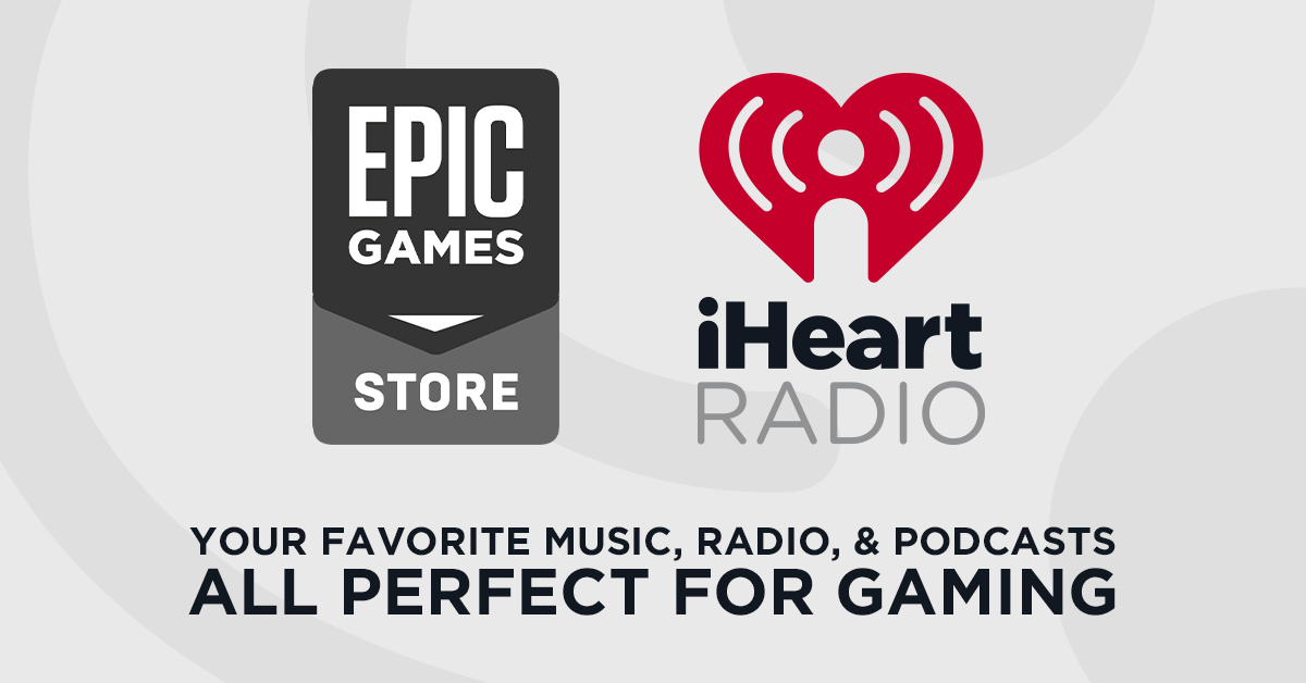 iHeartRadio Joins the Epic Games Store | iHeart Blog iHeartRadio Joins the Epic Games Store | iHeart Blog
